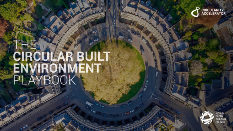 The Circular Built Environment Playbook - World Green Building Council